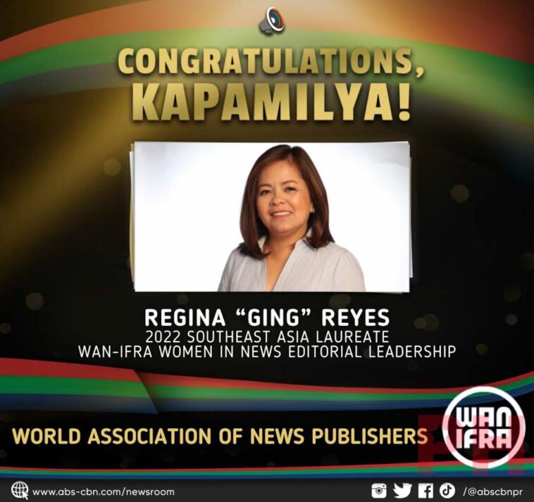 ABS-CBN News Chief Ging Reyes, tinanghal na 2022 Southeast Asia ...